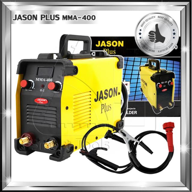 JASON Plus ตู้เชื่อม Inverter MMA-400 รุ่นท๊อป พร้อมระบบ ARC FORCE ...