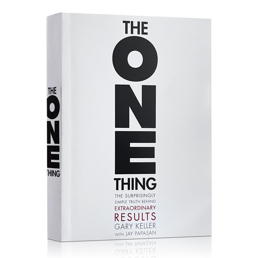 The ONE Thing Book -The Surprisingly Simple Truth about Extraordinary ...