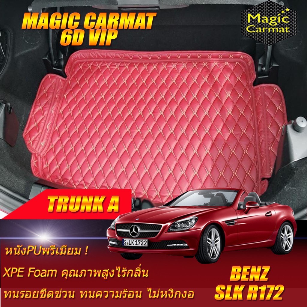 Benz SLK R172 2011-2016 Convertible (เฉพาะถาดท้ายรถแบบ A) พรมรถยนต์ SLK ...