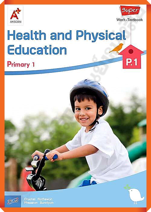 Super Health and Physical Education Work-Textbook Primary 1 #อจท ...