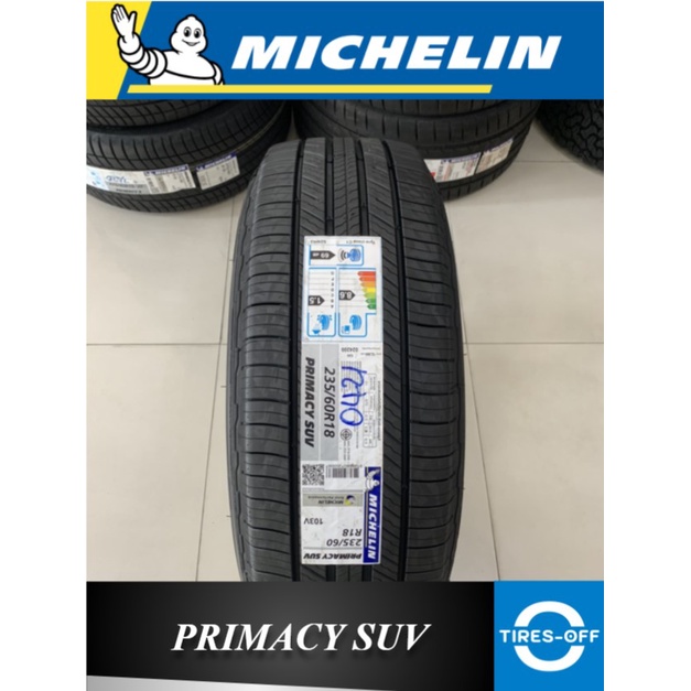 (ส่งฟรี) MICHELIN รุ่น PRIMACY SUV (4เส้น) ยางใหม่ ปี2021 ยางรถยนต์ ขอบ16 - ขอบ18 265/65R17 245 ...