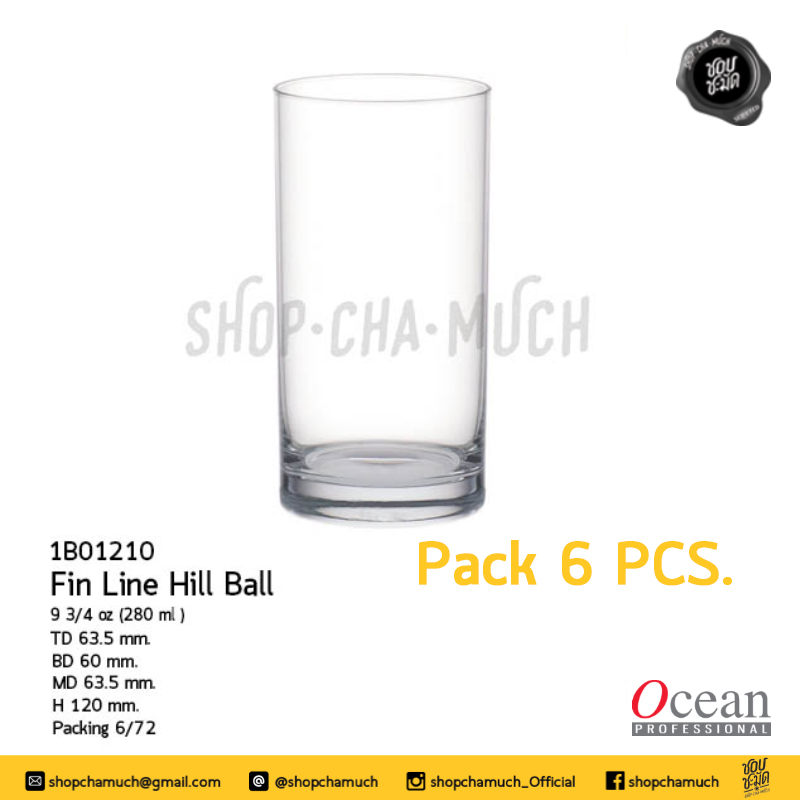 **โปรดอ่าน** 6B01210 แก้ว FIN LINE HI BALL 9 3⁄4 oz. (280 ml) Pack 6 ...