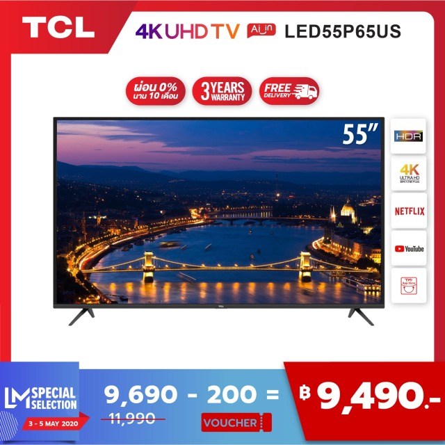 ลดราคา [สามารถเลือกผ่อน 0% 10 เดือนได้] TCL ทีวี 55 นิ้ว LED 4K UHD ...