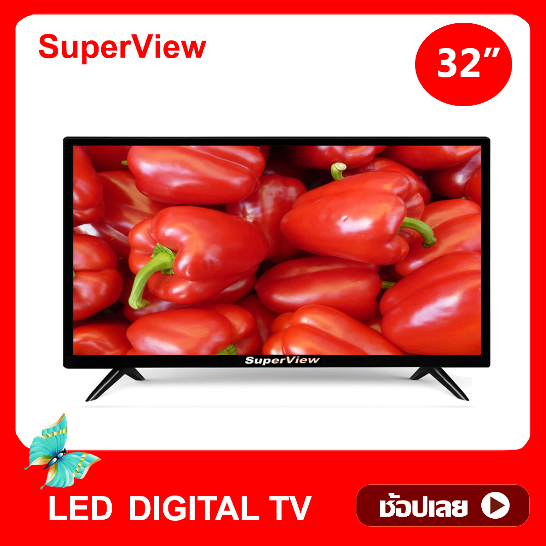 ดิจิตอลทีวี SuperView LED DIGITAL TV ขนาด 43 นิ้ว 32 นิ้ว 19 นิ้ว 21 ...