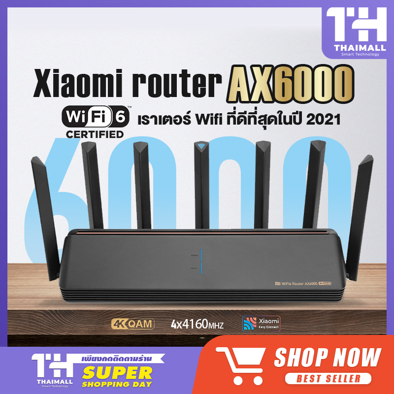 Xiaomi Router AX3600 / AX6000 AIoT WiFi 6/4K QAM เราเตอร์ เร้าเตอร์ไวไฟ เราเตอร์อินเตอร์เน็ต ...