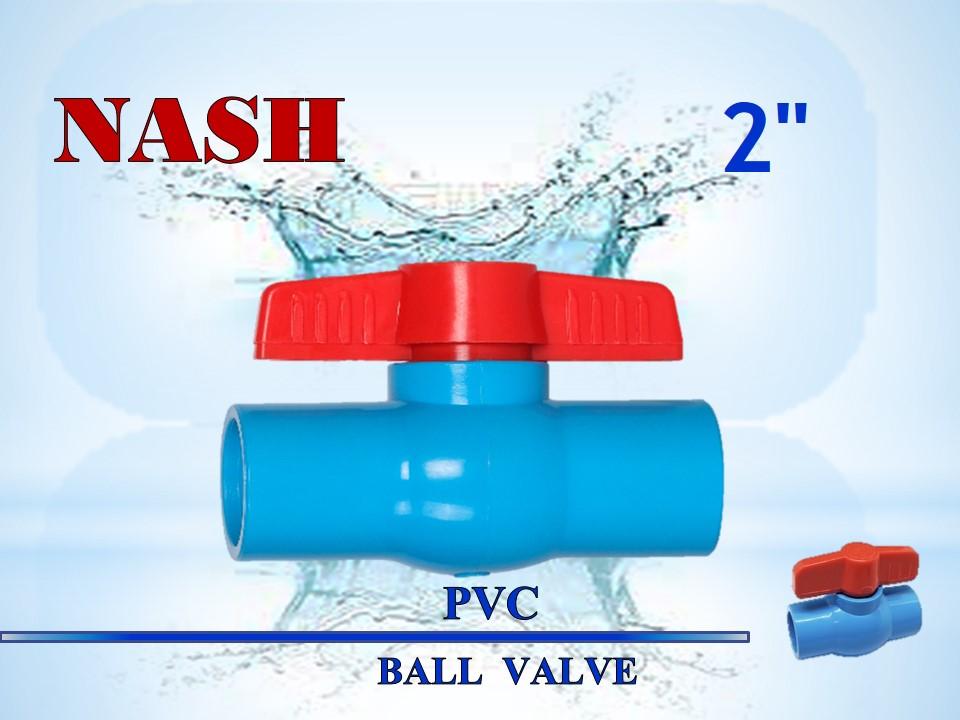 บอลวาล์ว 2 BALL VALVE NASH แพค 5 ตัว | Lazada.co.th