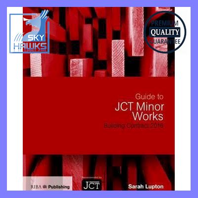 Guide to JCT Minor Works Building Contract 2016 | Lazada.co.th