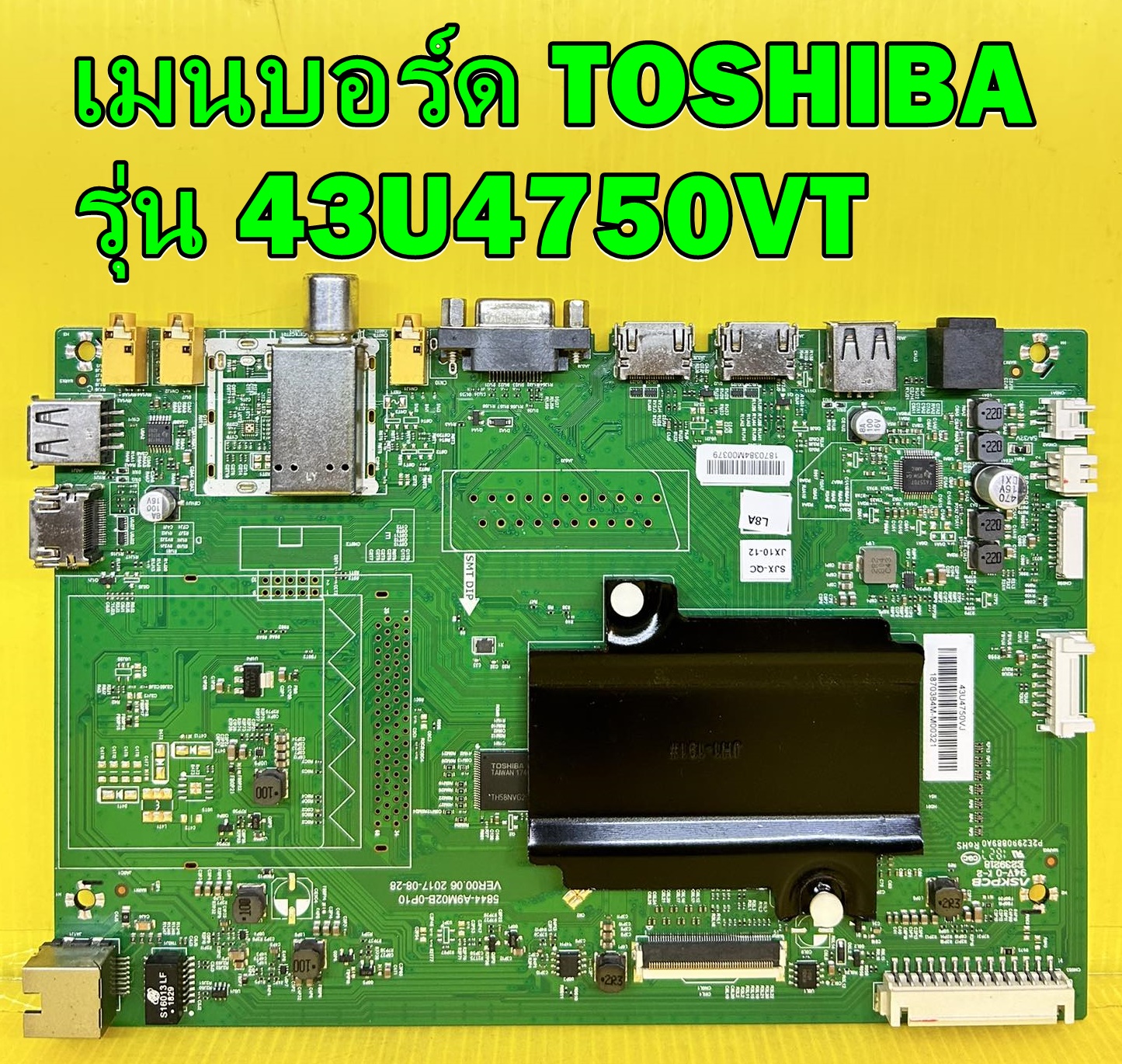 Main Board เมนบอร์ด TOSHIBA รุ่น 40PB200T พาร์ท V28A001454A1 อะไหล่ของ ...