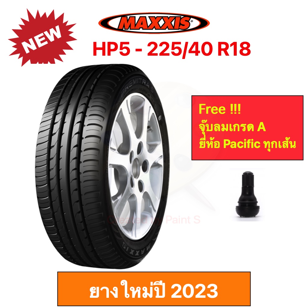 MAXXIS HP5 225/40 R18 ยางปี 2023 | Lazada.co.th