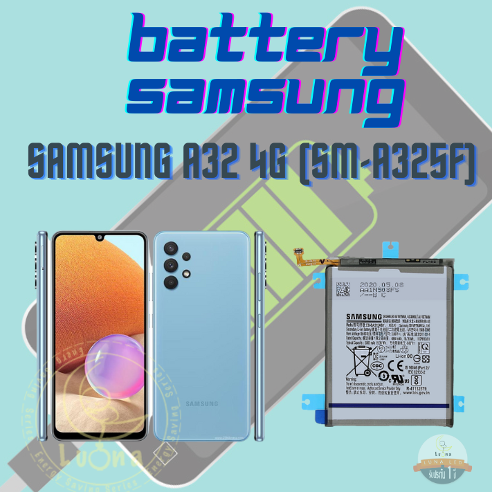 Battery Samsung แบตซัมซุง A32 (4G) sm-a325f Battery แบตเตอรี่มือถือ ...