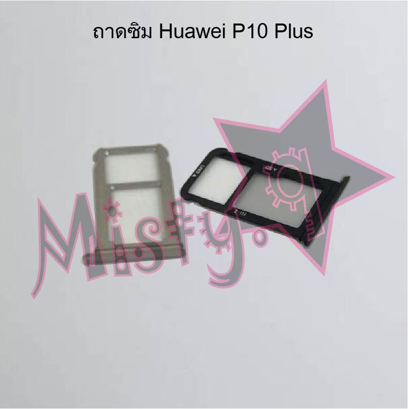ถาดซิมโทรศัพท์ [Sim Tray] Huawei P9,P9 Lite,P10,P10 Plus,P30,P30 Lite ...