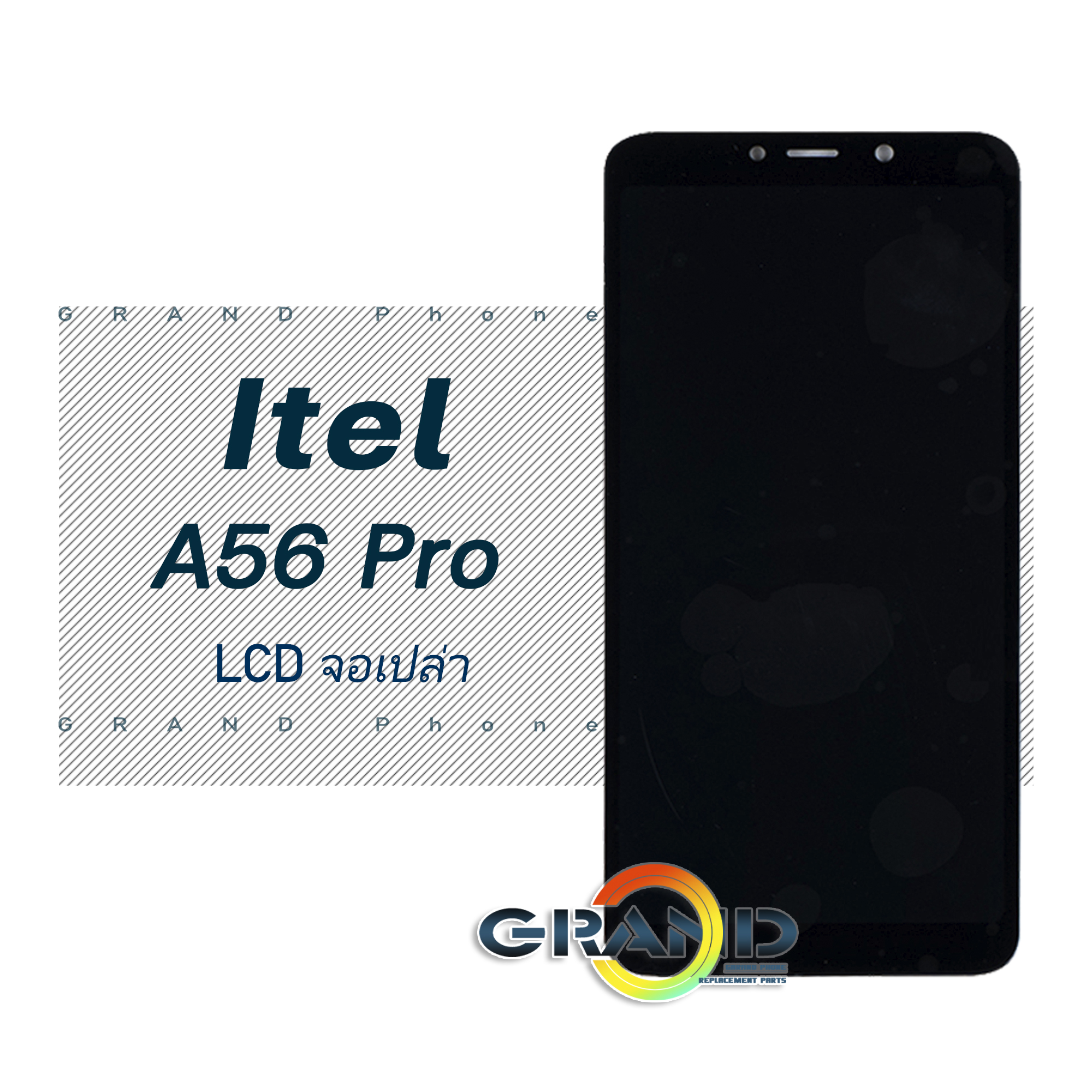 Grand Phone หน้าจอ Itel A56 Pro จอ จอชุด LCD Itel A56 Pro อะไหล่มือถือ ...