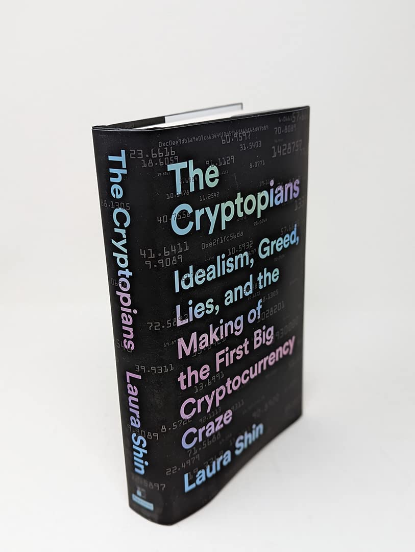 NEW พร้อมส่ง CRYPTOPIANS, THE: IDEALISM, GREED, LIES, AND THE MAKING OF ...
