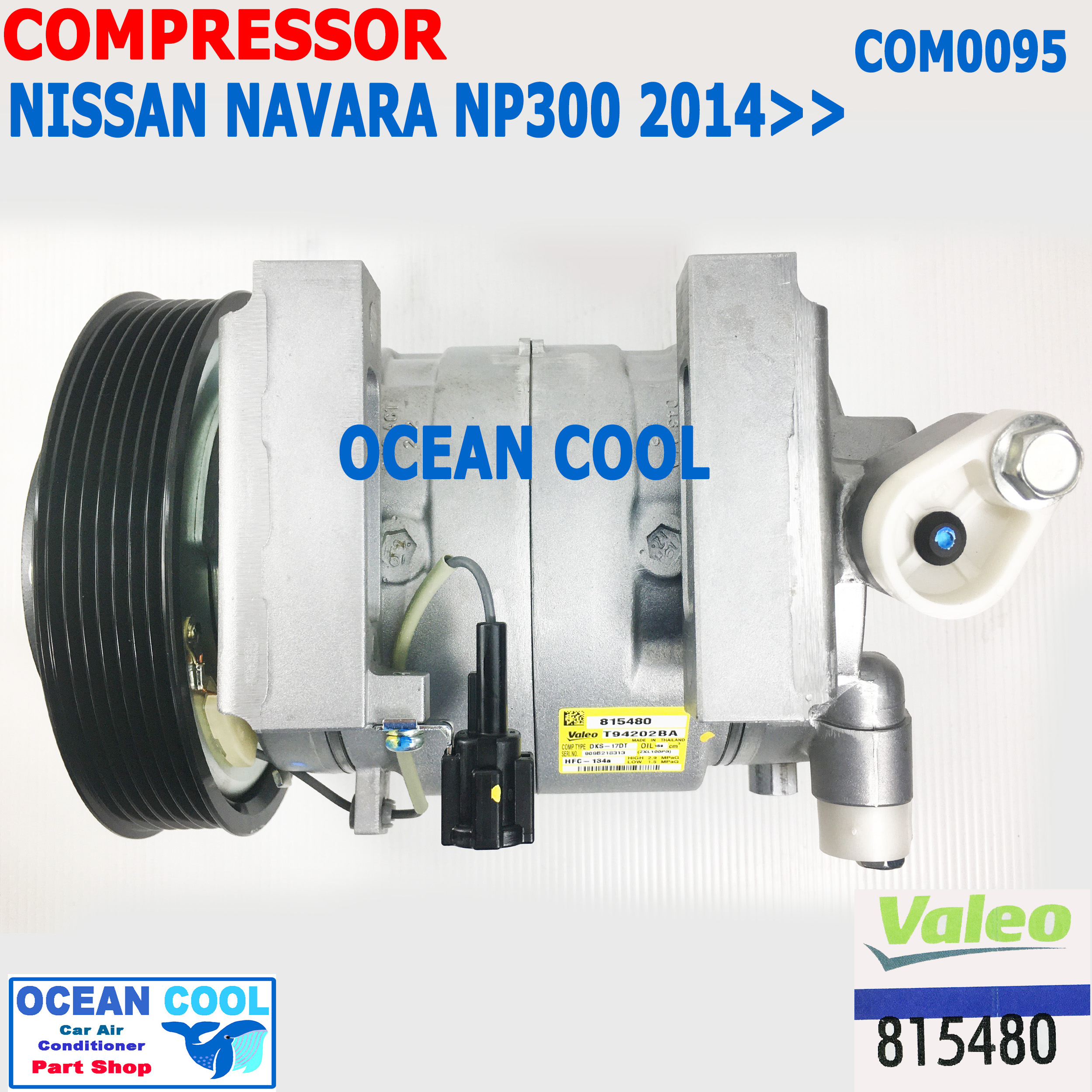 คอมเพรสเซอร์ นิสสัน นาวาร่า NP300 2014 - ปัจจุบัน COM0095 Compressor Nissan Navara NP300 นิสสัน ...