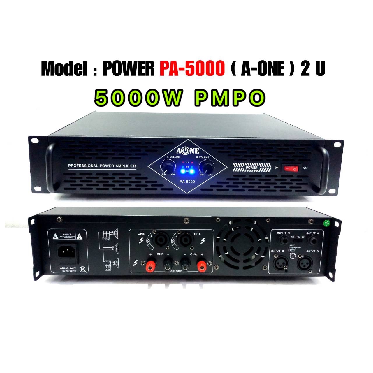 A-ONE PA-5000 เพาเวอร์แอมป์ 5000วัตต์P M P O เครื่องขยายเสียง รุ่น A ...