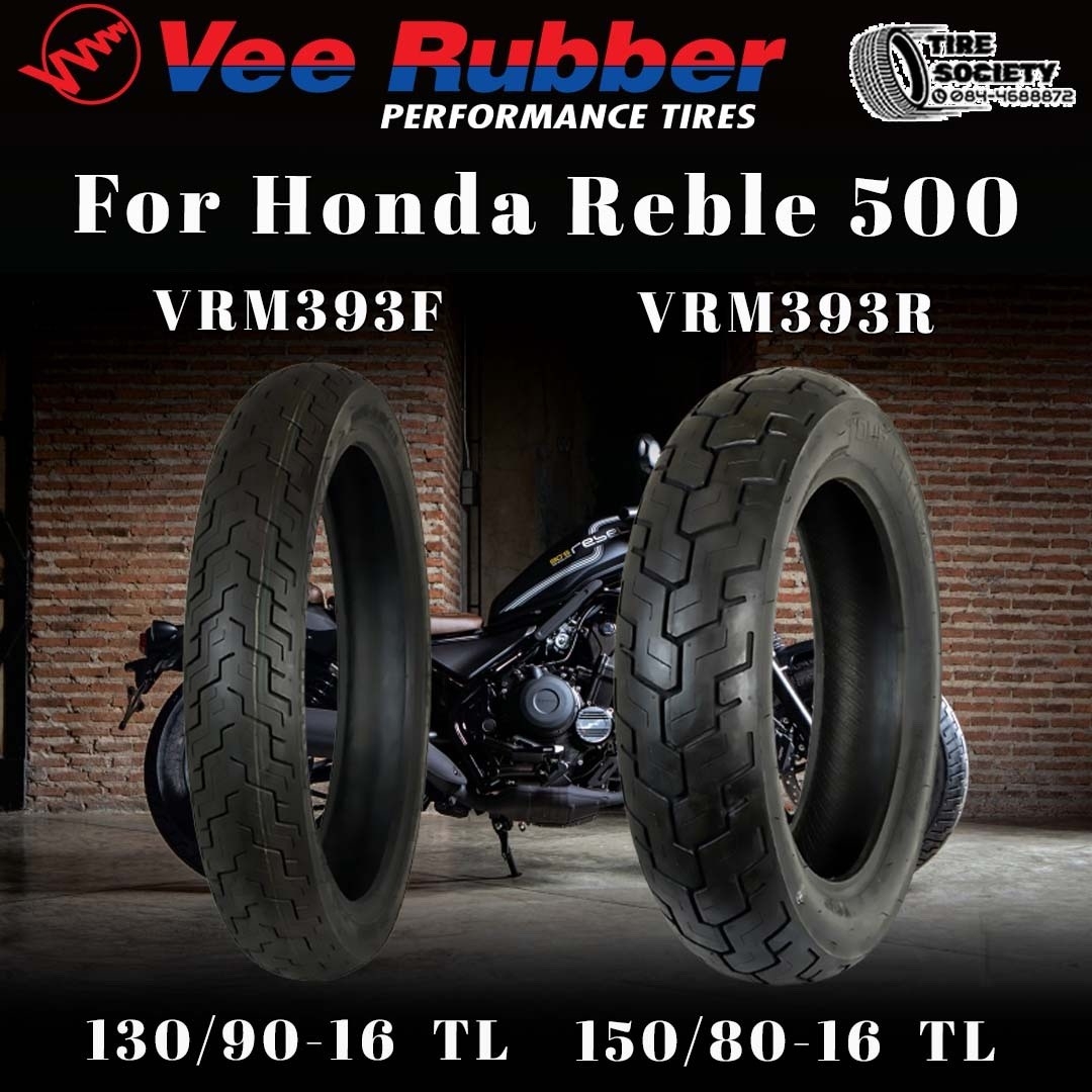 VEE RUBBER VRM393F ขนาด 13090-16 VRM393R ขนาด 15080-16 For Honda Reble ...