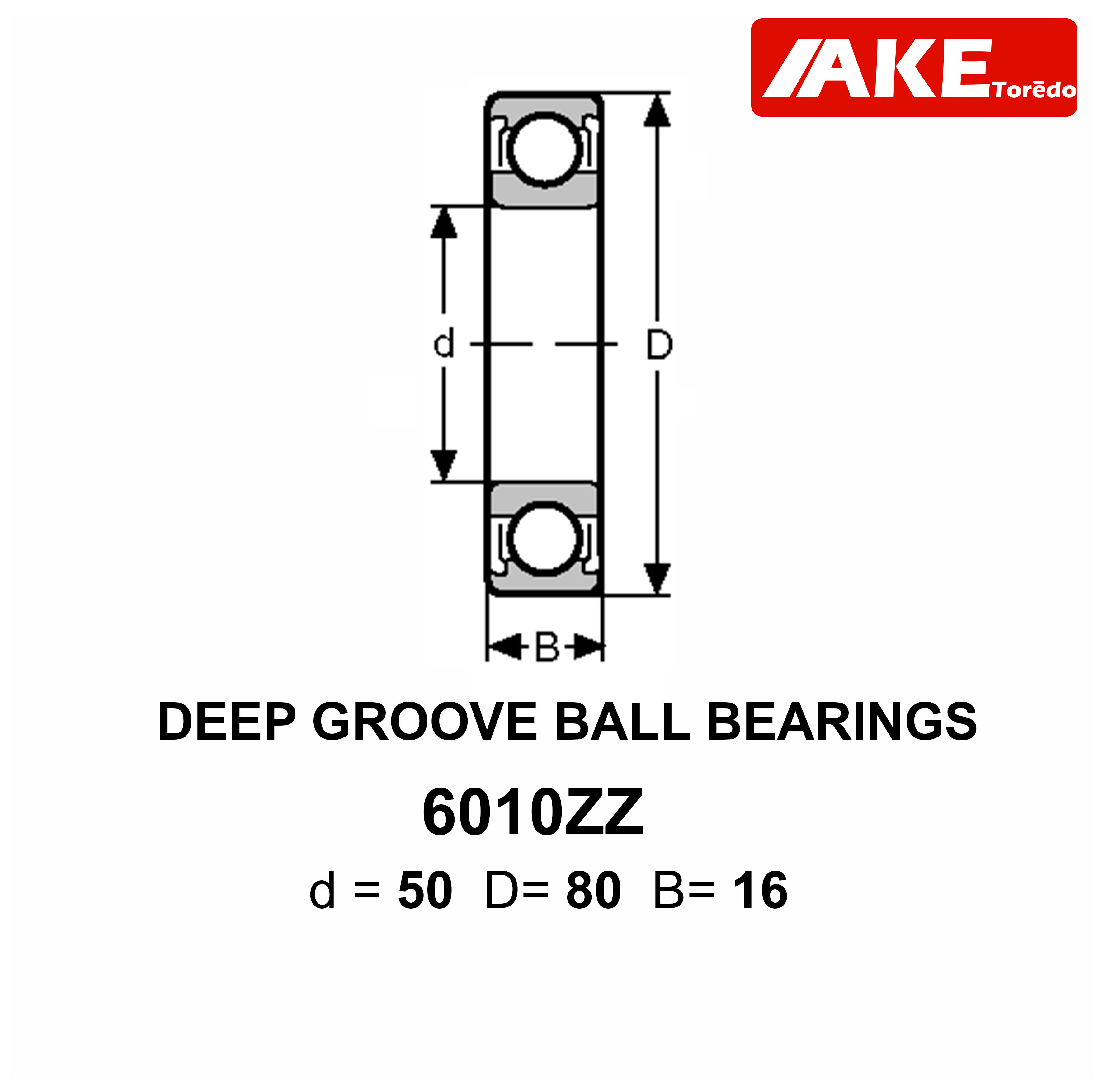 6010ZZ ตลับลูกปืนเม็ดกลมร่องลึก ( DEEP GROOVE BALL BEARINGS ) ฝาเหล็ก 2 ...