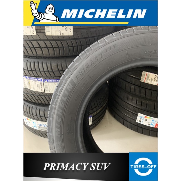 (ส่งฟรี) MICHELIN รุ่น PRIMACY SUV (4เส้น) ยางใหม่ ปี2021 ยางรถยนต์ ขอบ16 - ขอบ18 265/65R17 245 ...