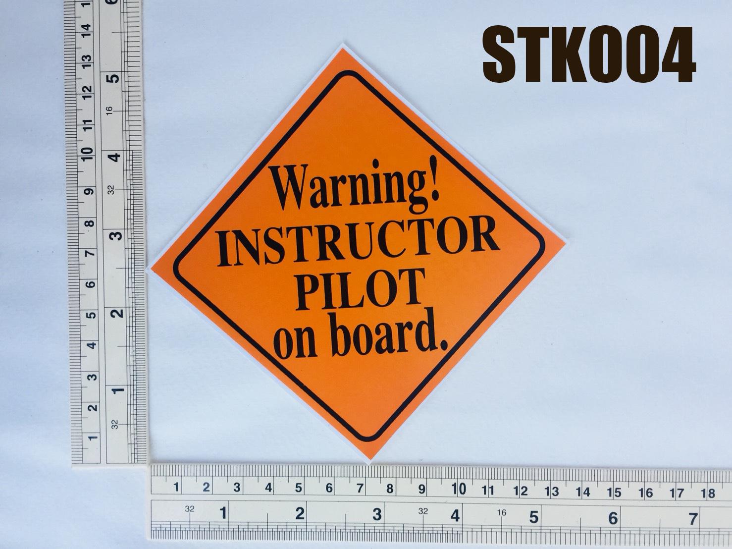 สติ๊กเกอร์ Warning INSTRUCTOR PILOT on board STICKER สีสกรีนทนทาน เพื่อ ...