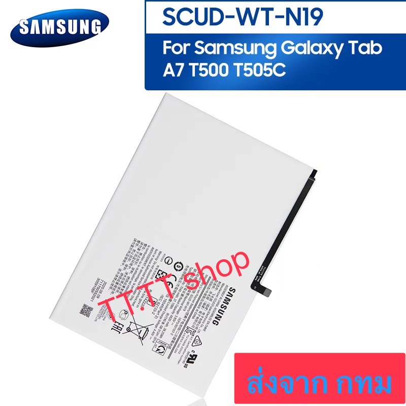 แบตเตอรี่ แท้ Samsung Galaxy Tab A7 T500 T505 T505C battery SCUD-WT-N19 ...