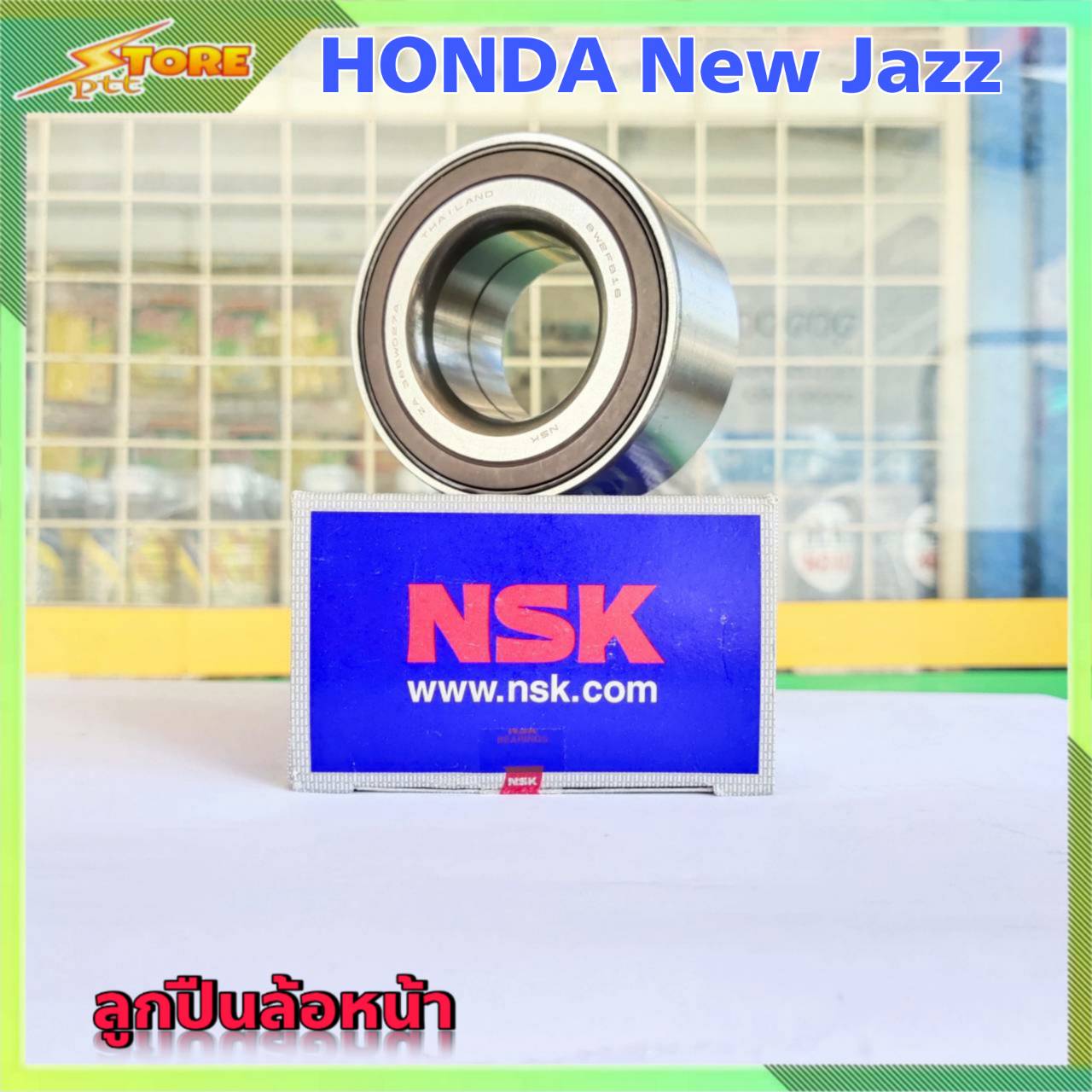 ลูกปืน NSK ลูกปืนล้อหน้า New Jazz HONDA นิวแจ๊ส'09 จำนวน 1 ลูก ...