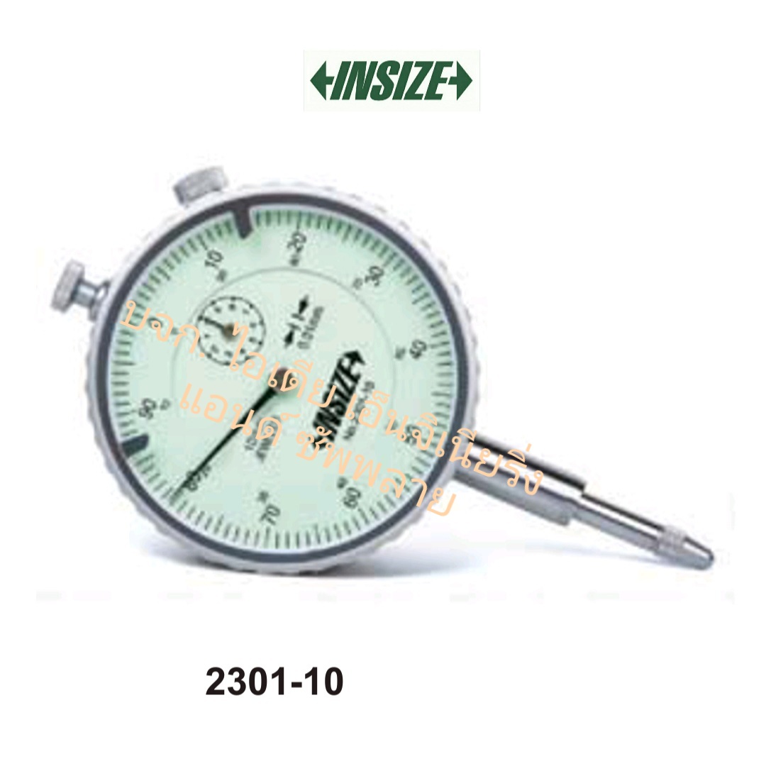 ไดอัลเกจ 10มม ความละเอียด 0.01มม ฝาห่วง ดึงหลัง Dial Indicator 0-10mm0.01mm INSIZE 2301-10 อิน ...