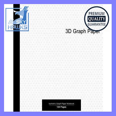 3D Graph Paper : Premium 3D Isometric Graph Paper Notebook - 120 pages ...