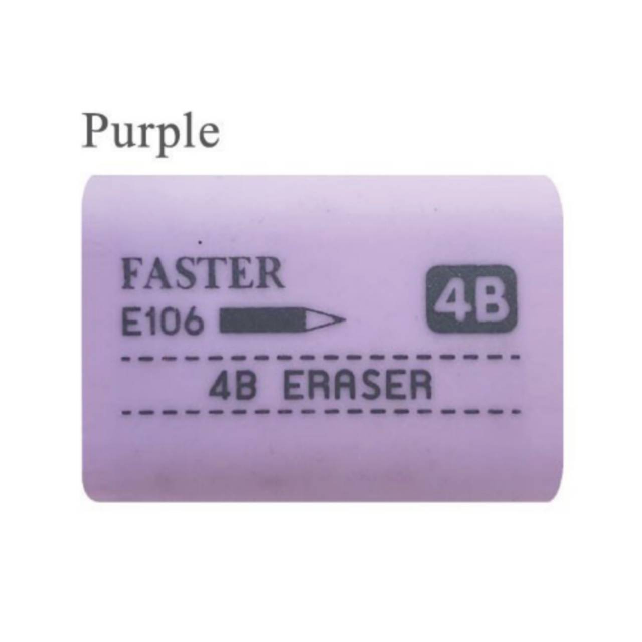 ยางลบ Faster(ฟาสเตอร์) E106 ยางลบดินสอ 4B FASTER (1ก้อน) เนื้อยางลบทำจากพีวีซี เนื้อนุ่ม ...