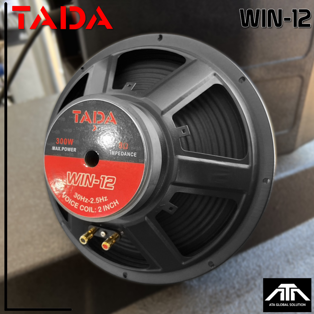 ดอกลำโพง 12 นิ้ว TADA WIN-12 กำลังวัตต์ 300W ที่่ 8 โอห์ม ว้อยซ์คอยขนาด 2 นิ้ว WIN12 WIN 12 ...