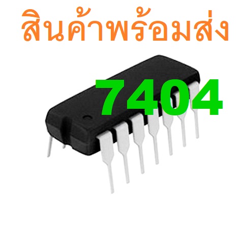 74LS04 74HC04 7404 Hex Inverters NOT Gate TTL DIP-14 | Lazada.co.th