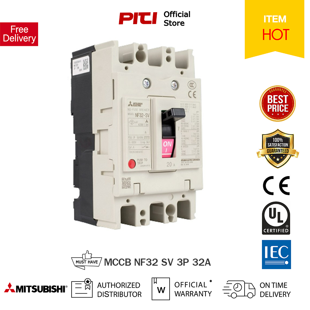 Mitsubishi NF32 SV 3P 32A Molded Case Circuit Breaker (MCCB) เบรกเกอร์ มิตซูบิชิ ต้องที่ ...
