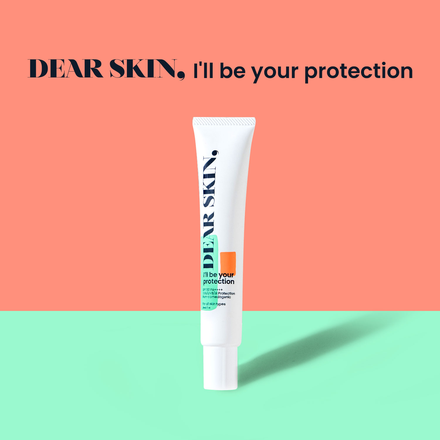 DEAR SKIN, (Sunscreen) I'll be your protection เดียร์ สกิน ไอ วิล บี ...