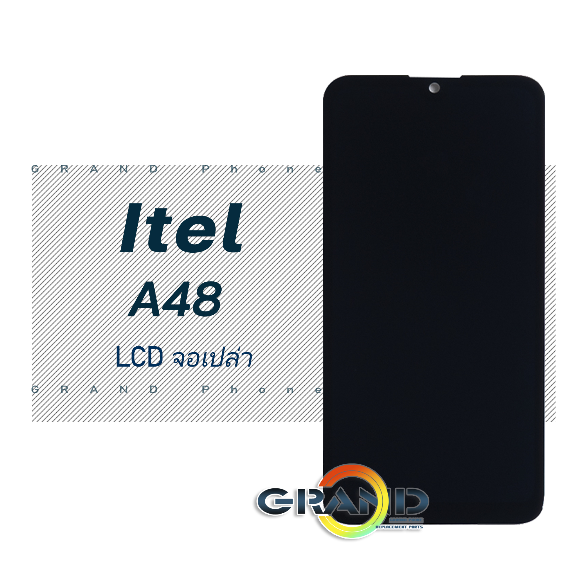 Grand Phone หน้าจอ Itel A48 จอ จอชุด LCD Itel A48 อะไหล่มือถือ LCD Screen Display Touch Itel A48 ...