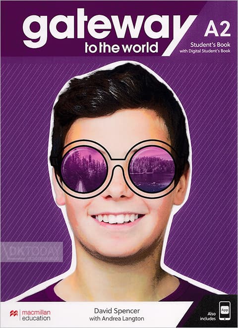 GATEWAY TO THE WORLD A2 : STUDENT'S BOOK WITH STUDENT'S APP AND DIGITAL ...