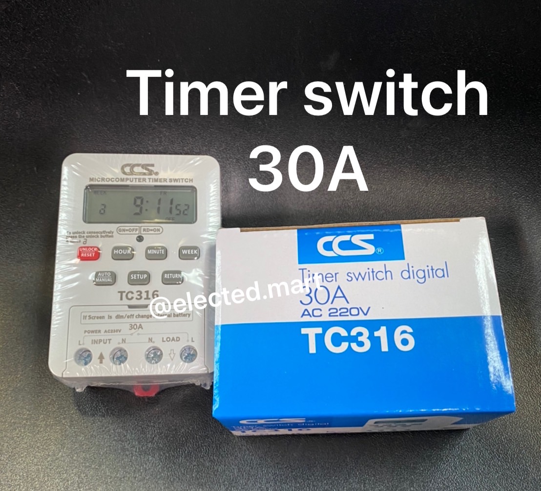 " CCS " Timer Switch Digital 30A 220V " TC316 " ระบบ เป็นสัปดาห์ เป็นชั่วโมง และ นาที ( นาฬิกา ...