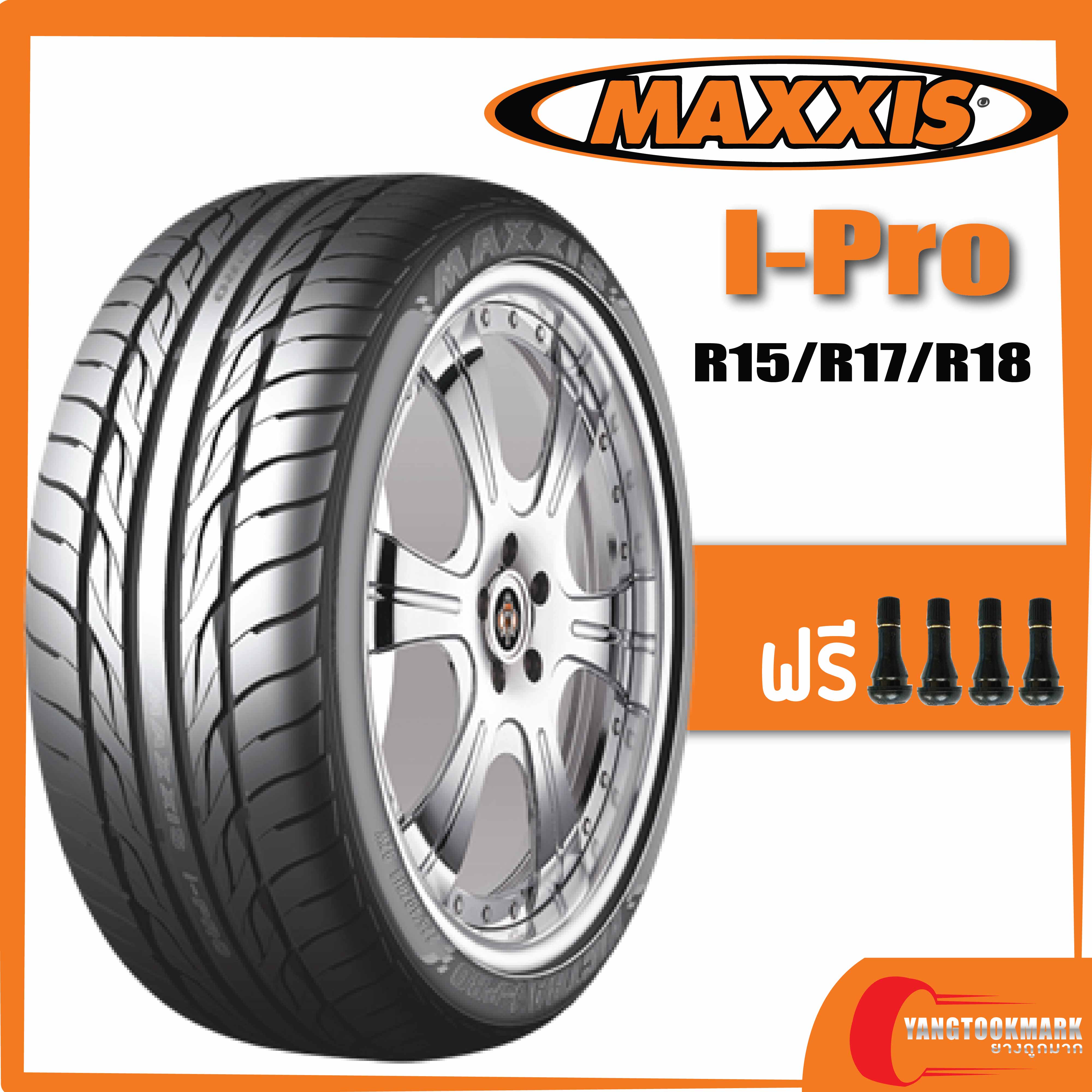 MAXXIS I-PRO ขอบ15-17-18 ยางใหม่ปี 2021-2023 - Yangtookmark - ThaiPick