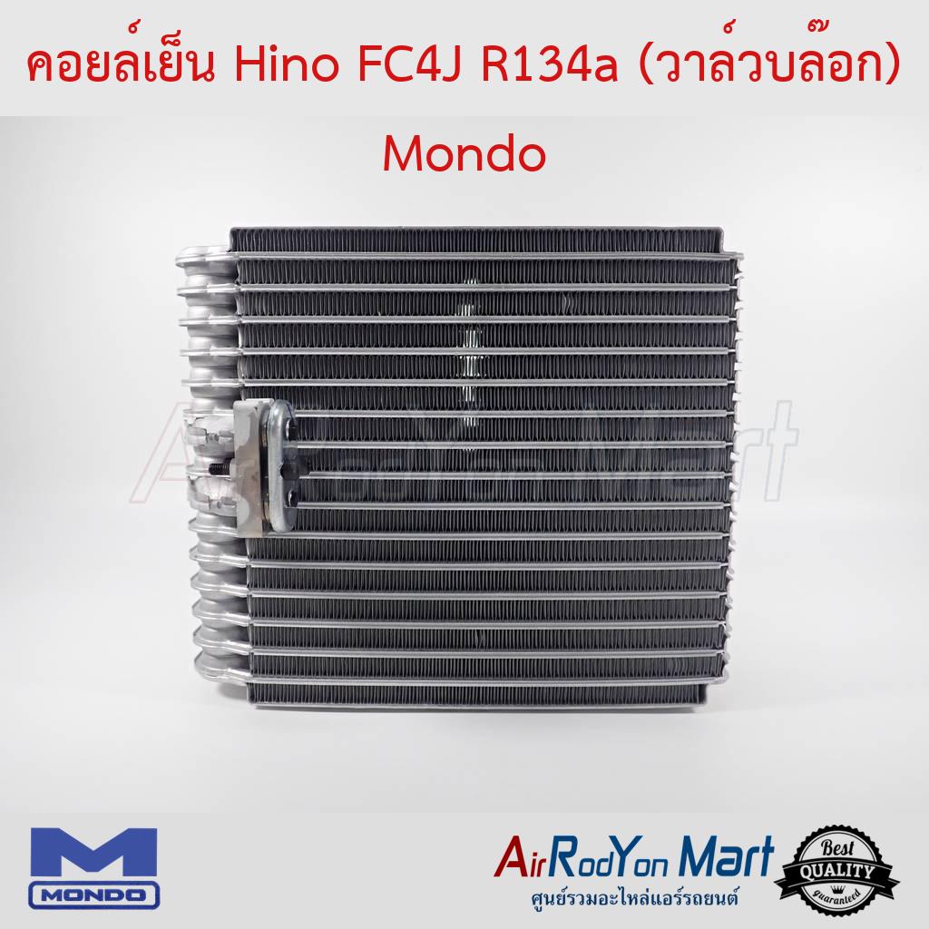 คอยล์เย็น Hino FC4J R134a (วาล์วบล๊อก) Mondo ฮีโน่ เอฟซี ,โปรเฟีย #ตู้ ...
