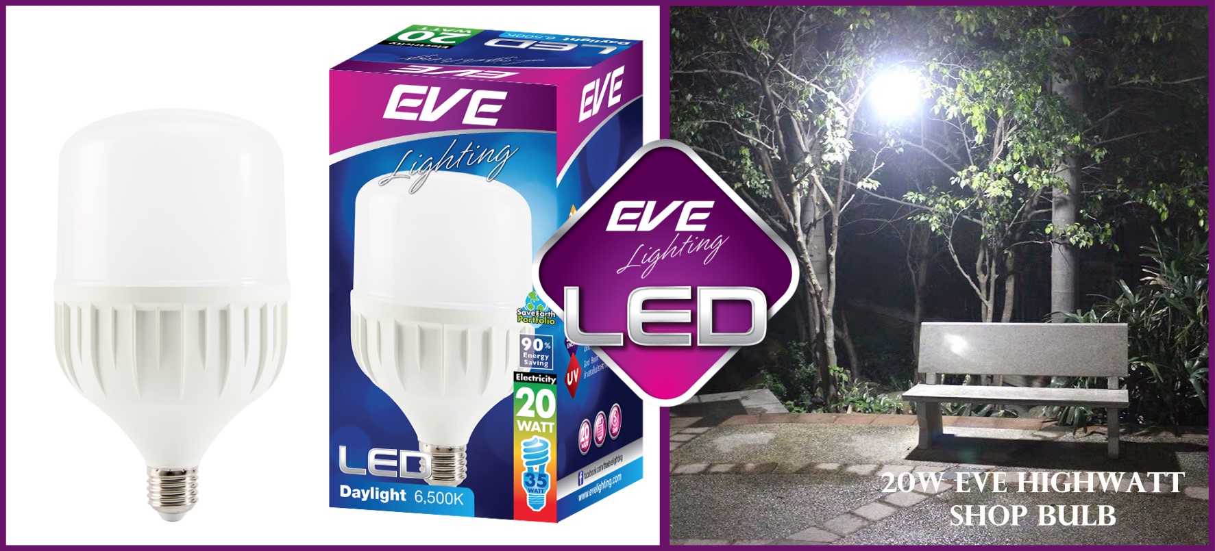 EVE หลอดไฟ LED 20W E-27 EVE Lighting Highwatt Shop Bulb แสงขาว หลอดไฟ ...
