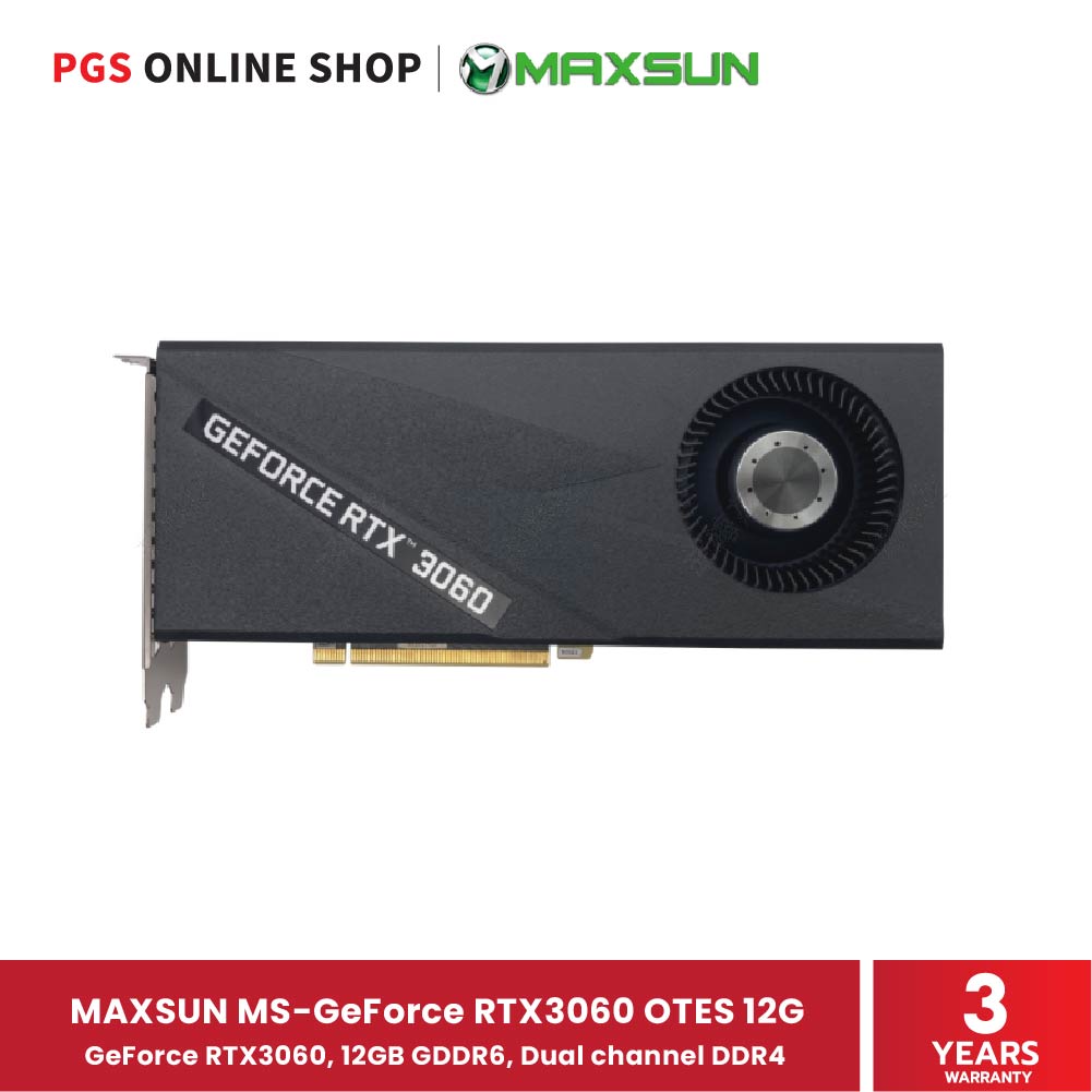 MAXSUN MS-GeForce RTX3060 OTES 12G (การ์ดจอ) GeForce RTX3060, 12GB ...