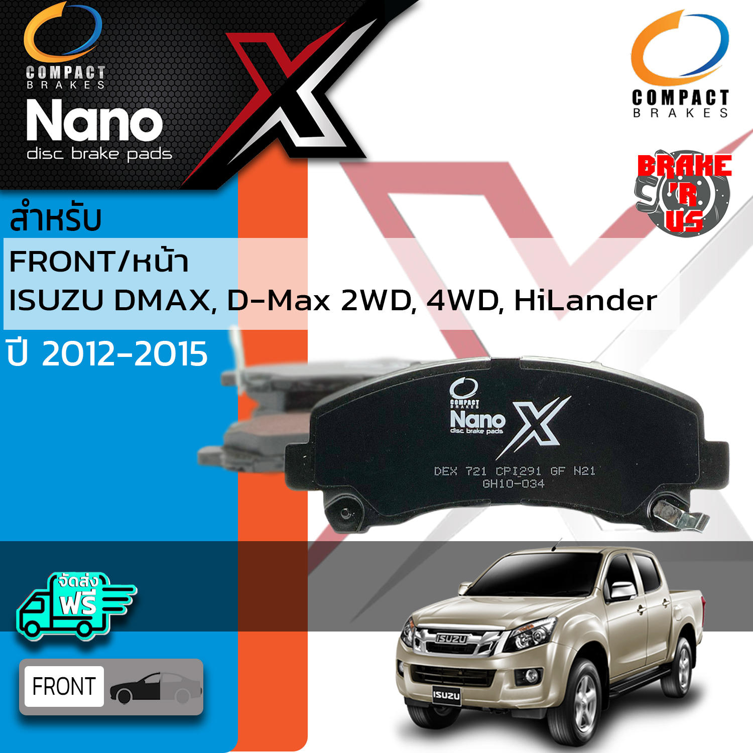 Front brake pads for ISUZU DMAX, D-Max 2WD, 4WD, HiLander Year 2012 ...