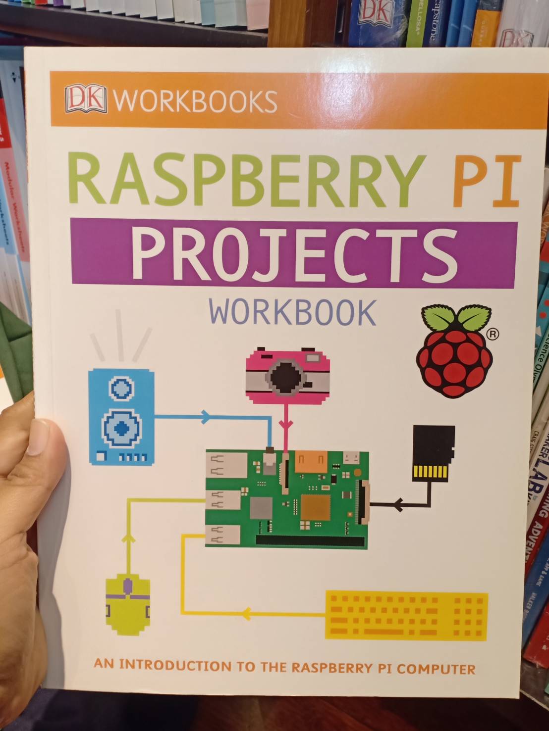 (ใหม่)พร้อมส่ง DK Workbooks: Raspberry Pi Projects: An Introduction to the Raspberry Pi Computer ...