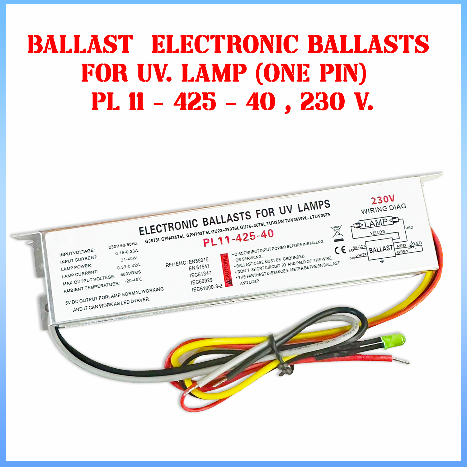 Ballast Electronic Ballasts For UV. Lamp ( one pin ) PL 11 - 425 - 40 , 230 V. | Lazada.co.th