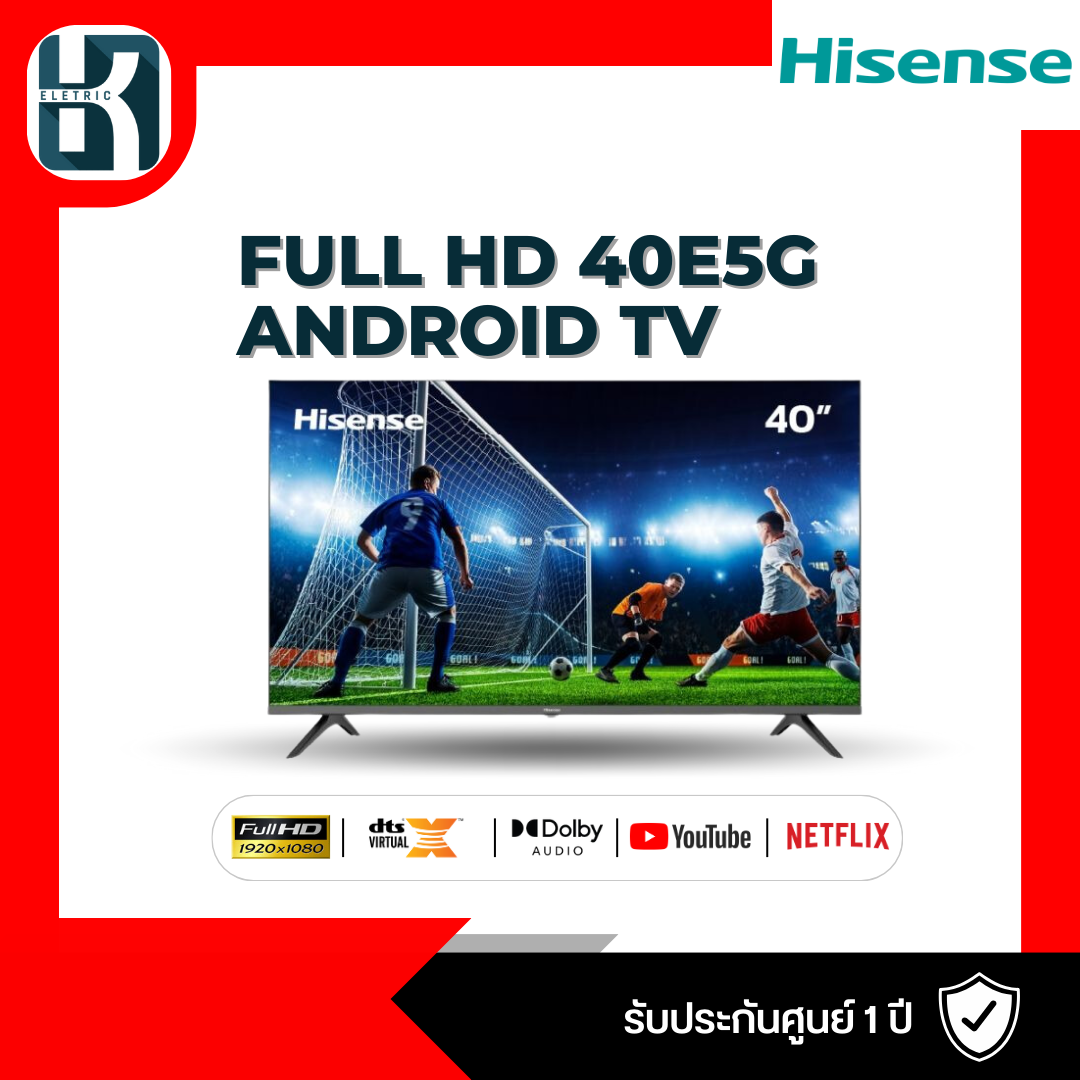 Hisense Android TV 40 นิ้ว รุ่น 40E5G | Lazada.co.th