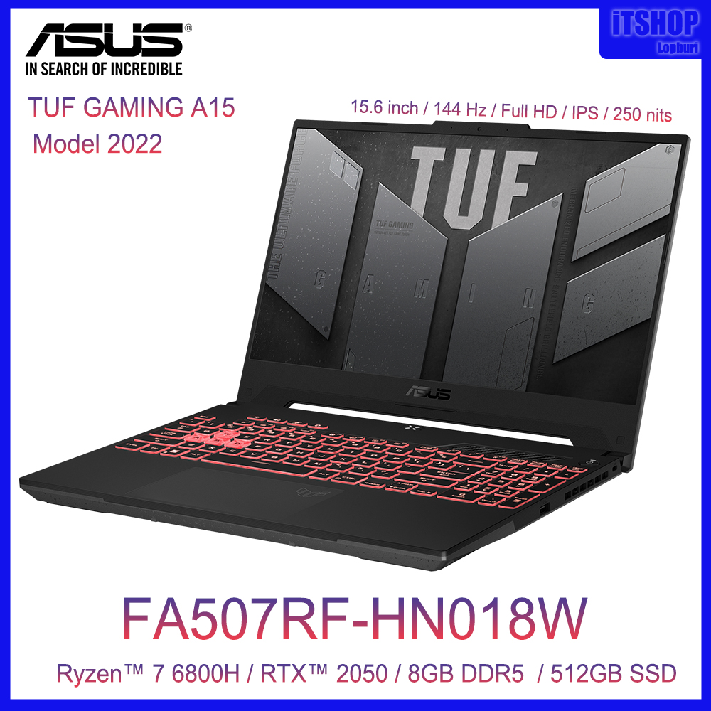 ASUS TUF GAMING A15 FA507RF-HN018W โน๊ตบุ๊คเกม 15.6 144Hz AMD Ryzen 7 ...
