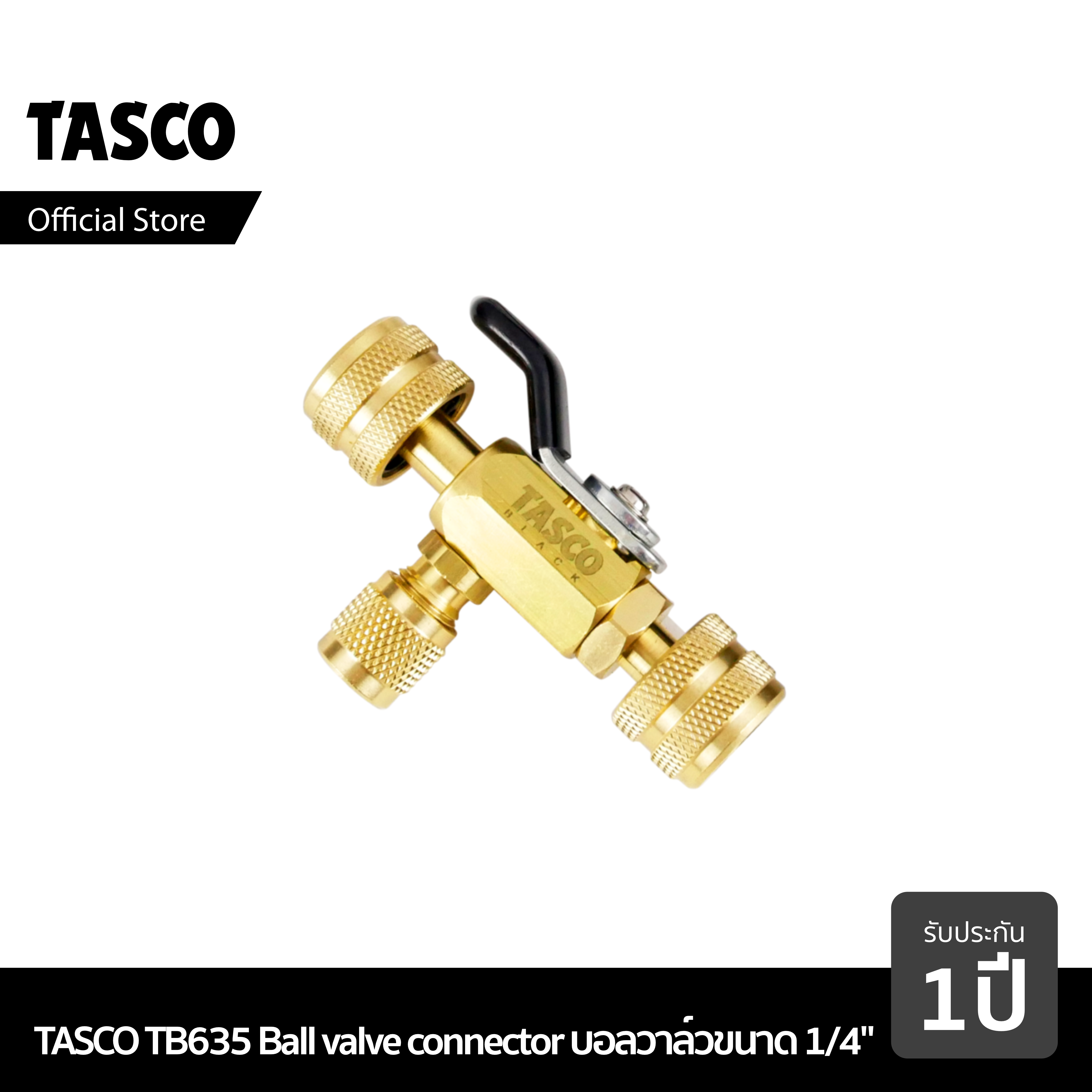 TASCO TB635 Connector with Ball valve ข้อต่อ ข้อต่อสามทางแบบ Ball valve ...