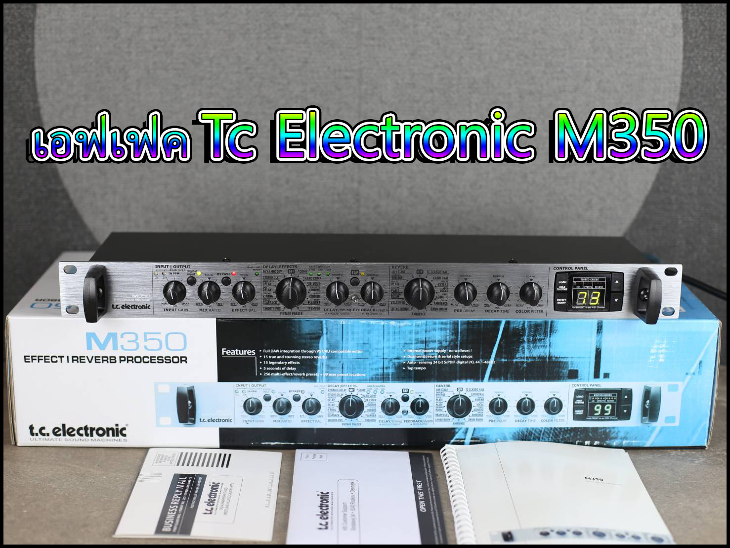 เอฟเฟค Tc Electronic M350 โปรแกรมเสียงตั้งค่า 256 ชุดเสียง 2 effect ...