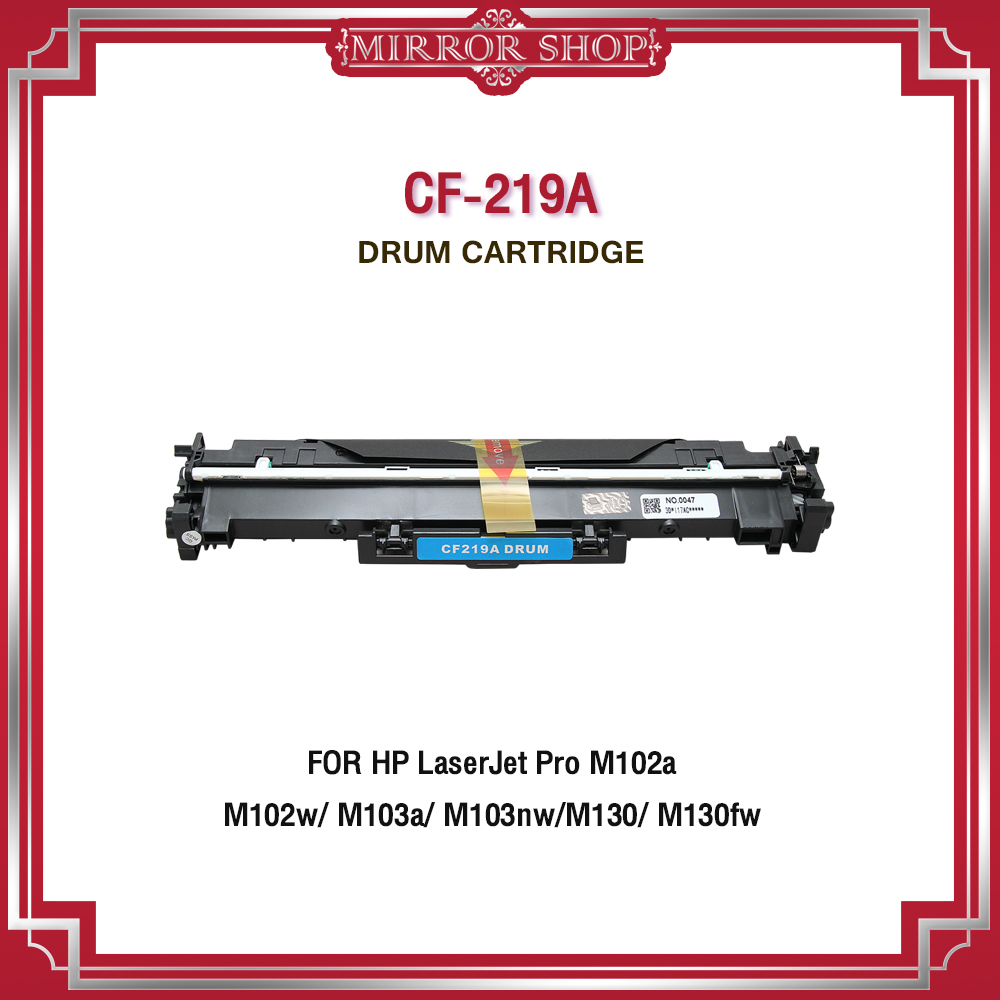 Drum HP 19A / CF219A / cf219/CF219/219A / CF-219A / 219 /19A (219A) For ...