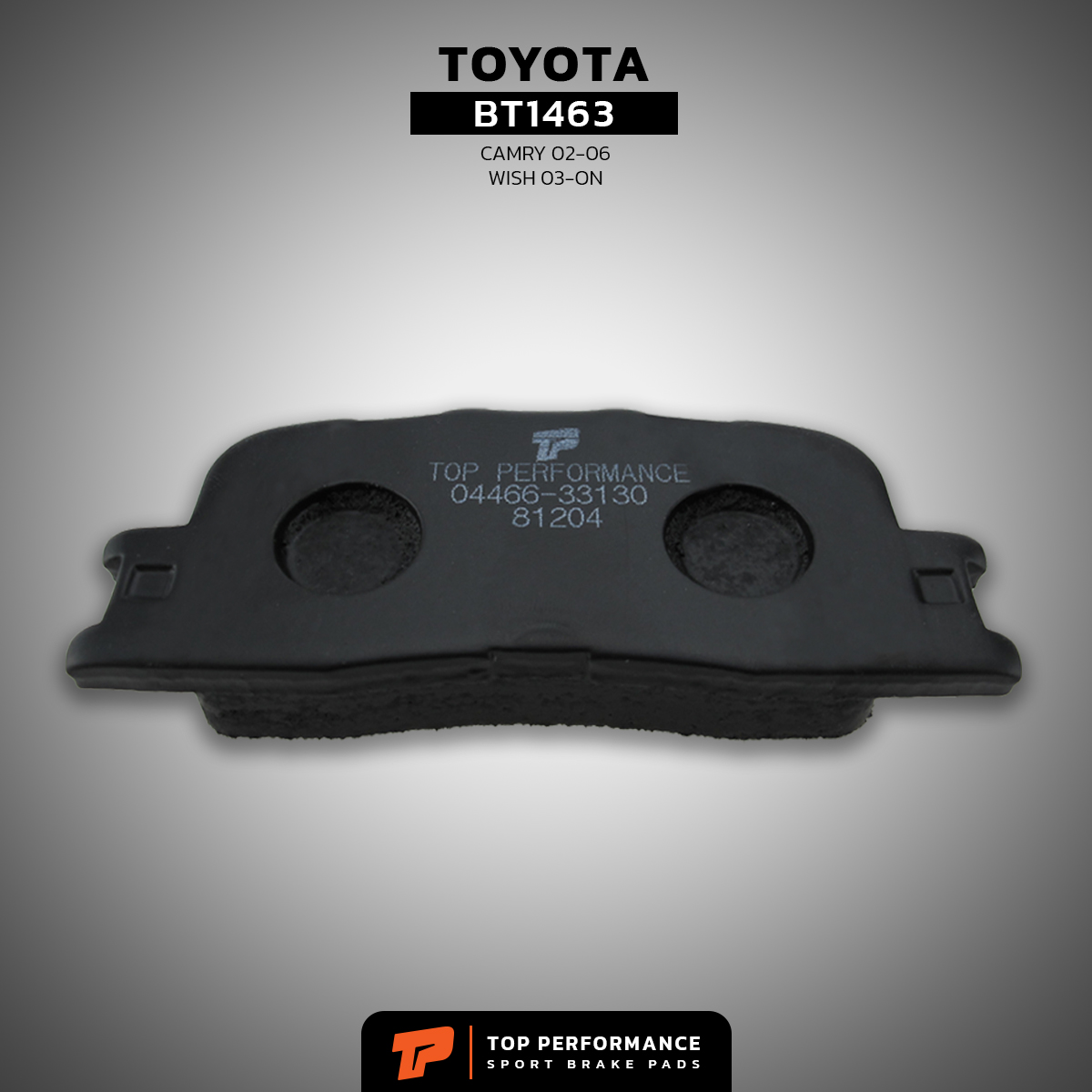 ผ้าเบรค หลัง TOYOTA CAMRY ACV30 02-06 WISH ANE10 03-09 - BT 1463 - TOP ...