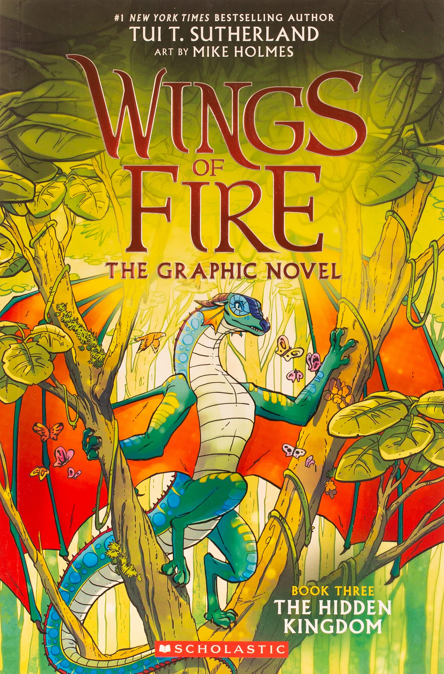 The Hidden Kingdom (Wings of Fire Graphic Novel #3 ) (Wings of Fire ...
