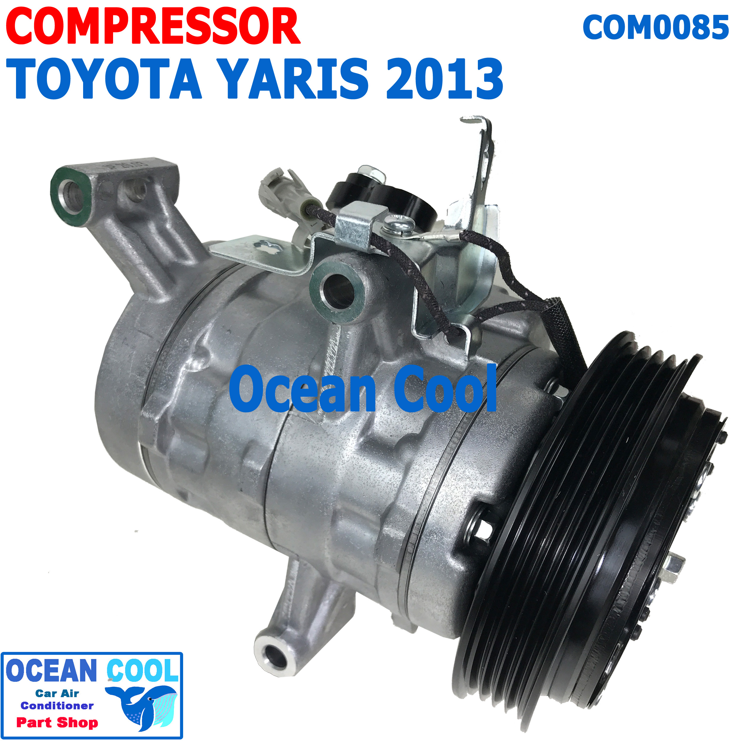 คอมเพลสเซอร์ โตโยต้า ยาริส 2014 - 2020 COM0085 10SE13C Compressor For ...